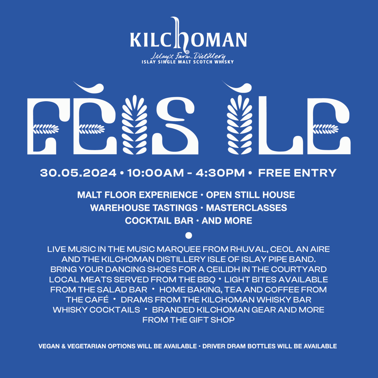 Fèis Ìle 2024 - Kilchoman Distillery