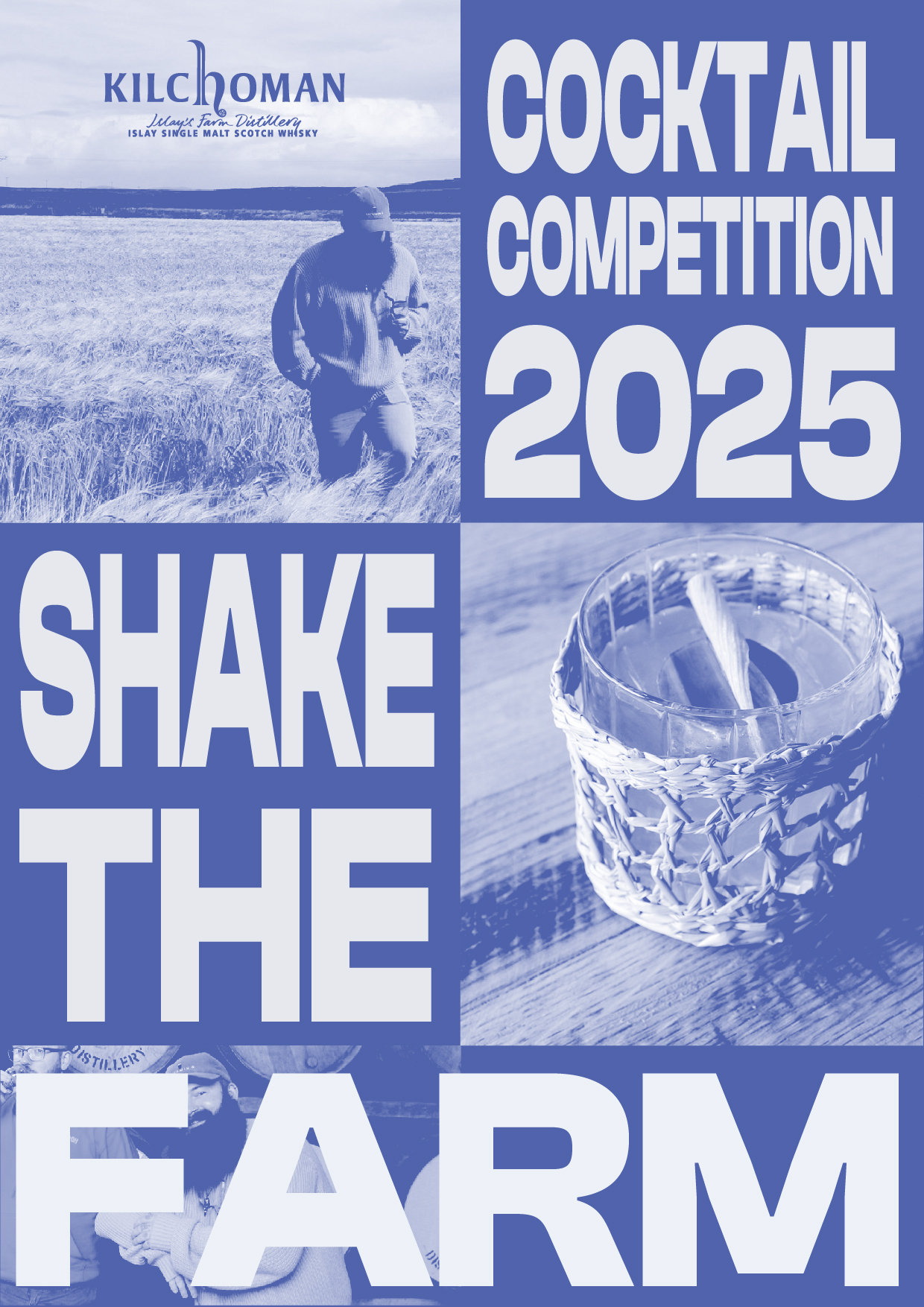 SHAKE THE FARM COCKTAIL COMPETITION 2025 - Kilchoman Distillery